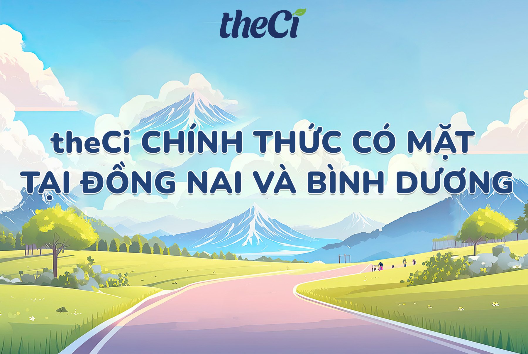 theCi ĐÃ CHÍNH THỨC CÓ TẠI BIÊN HÒA VÀ BÌNH DƯƠNG